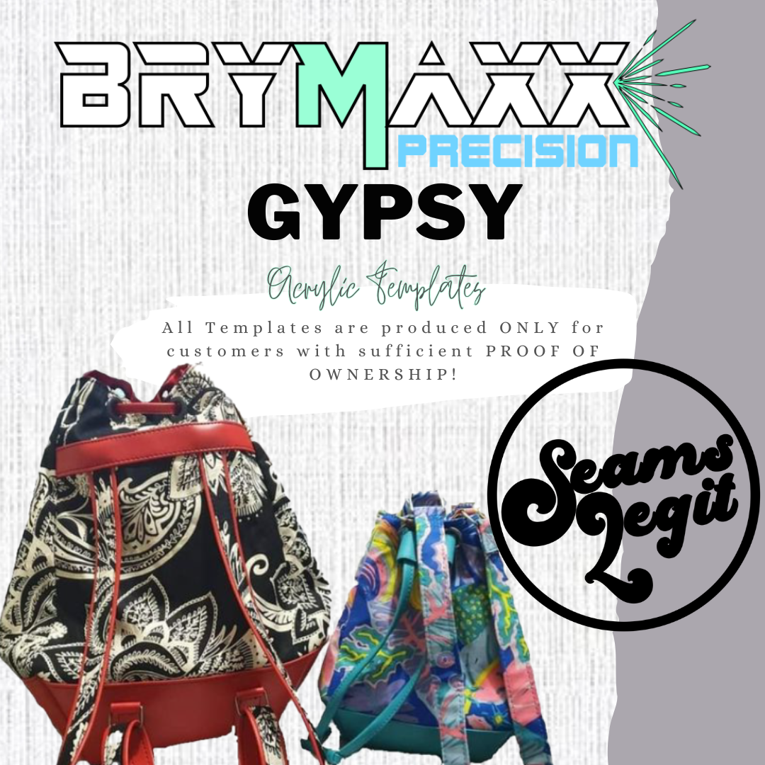 Gypsy - Seams Legit - Acrylic Template – BryMaxx Precision